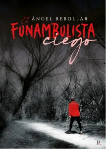 angel-rebollar-poesia-el-fonambulista-ciego-libro-denia3-214×300 ...